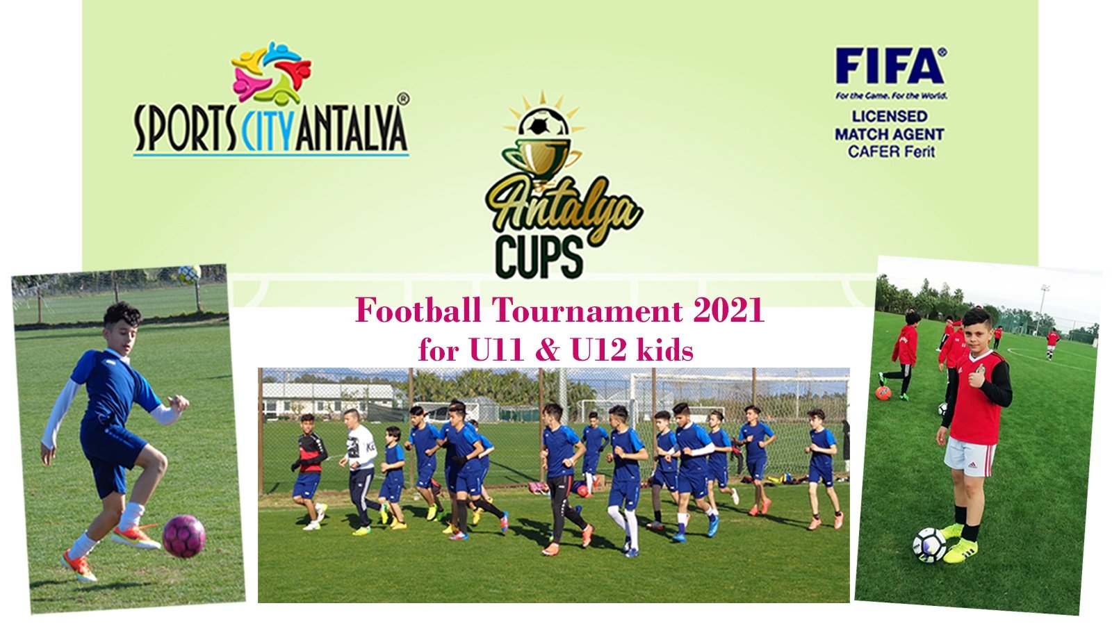 U11 & U12 Kids Football Tournament in Antalya in 2021